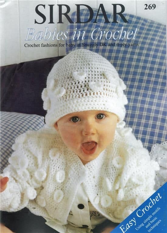 Sirdar BABIES IN CROCHET pattern book 269
