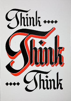 Slogan Think Think Think Laminated