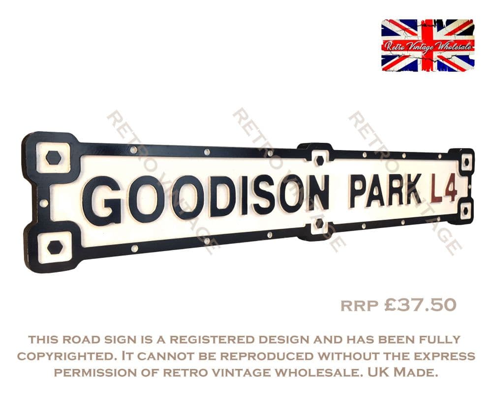 Goodison Park Industrial White Road Sign