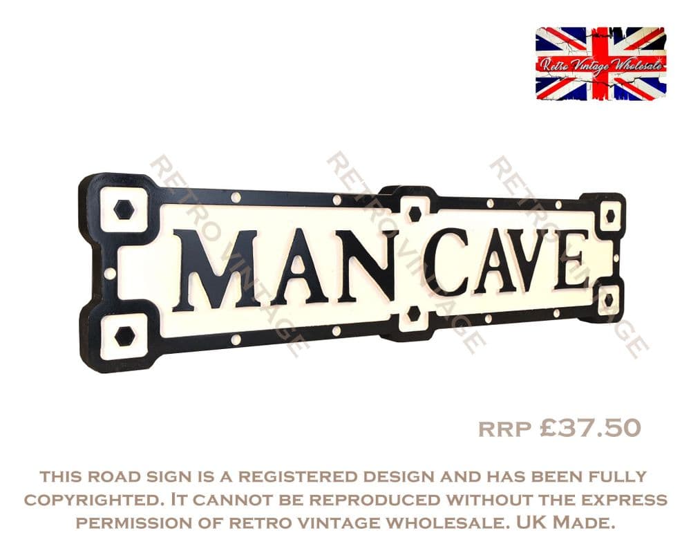Man Cave Industrial White Road Sign