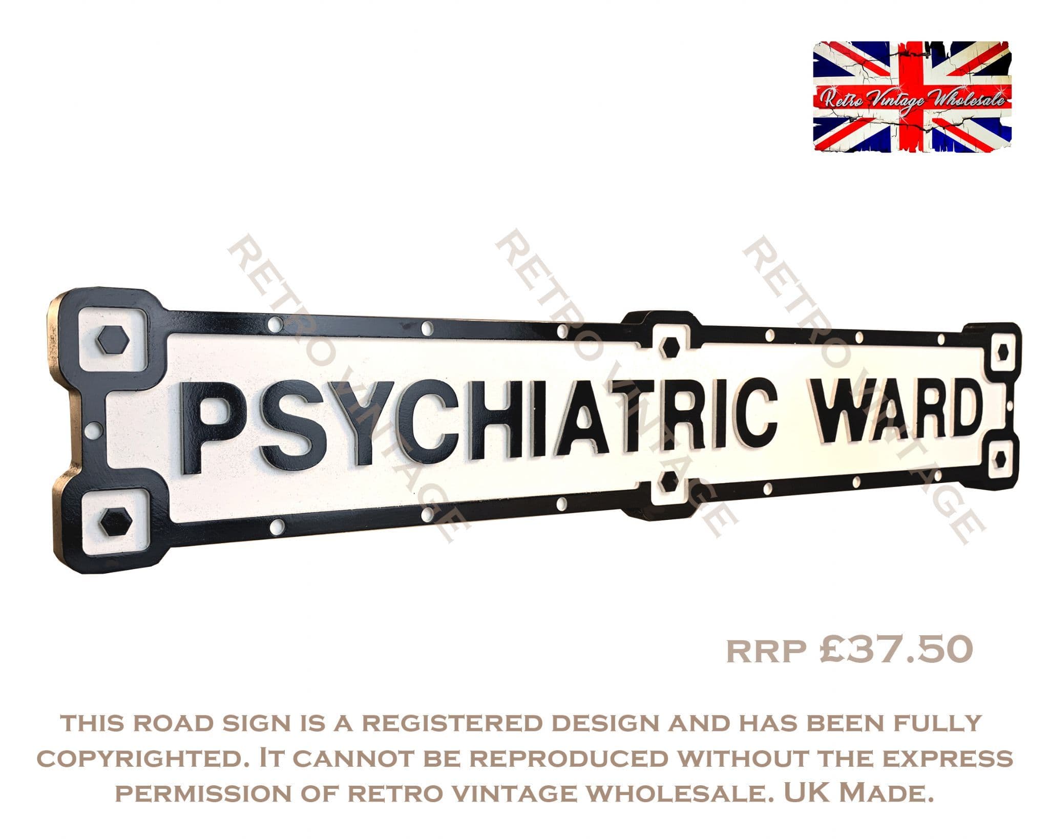 Psychiatric Ward Industrial White Road Sign