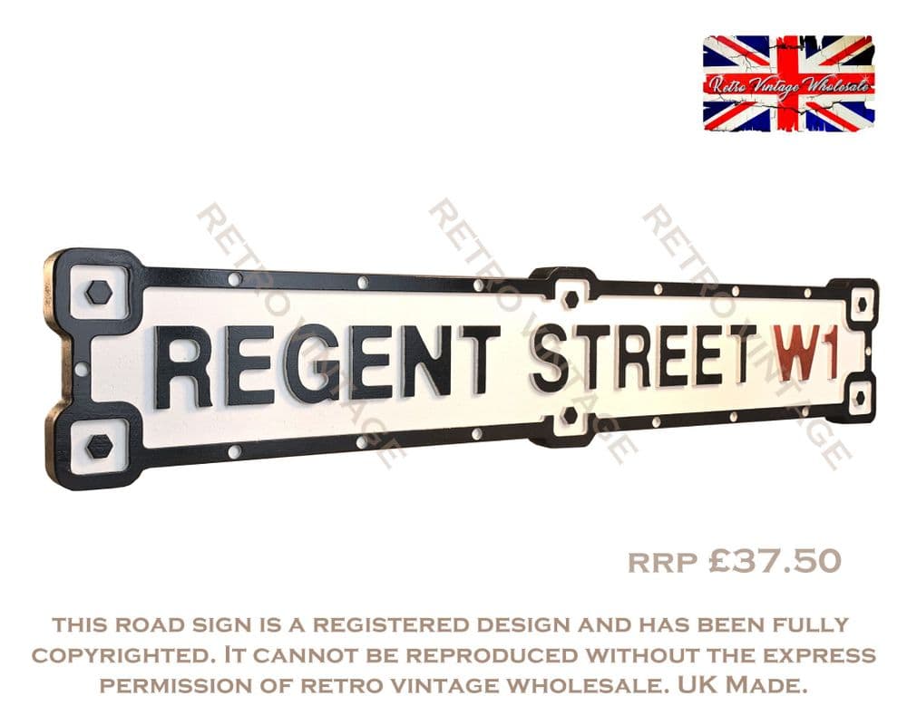 Regent Street W1 Industrial White Road Sign