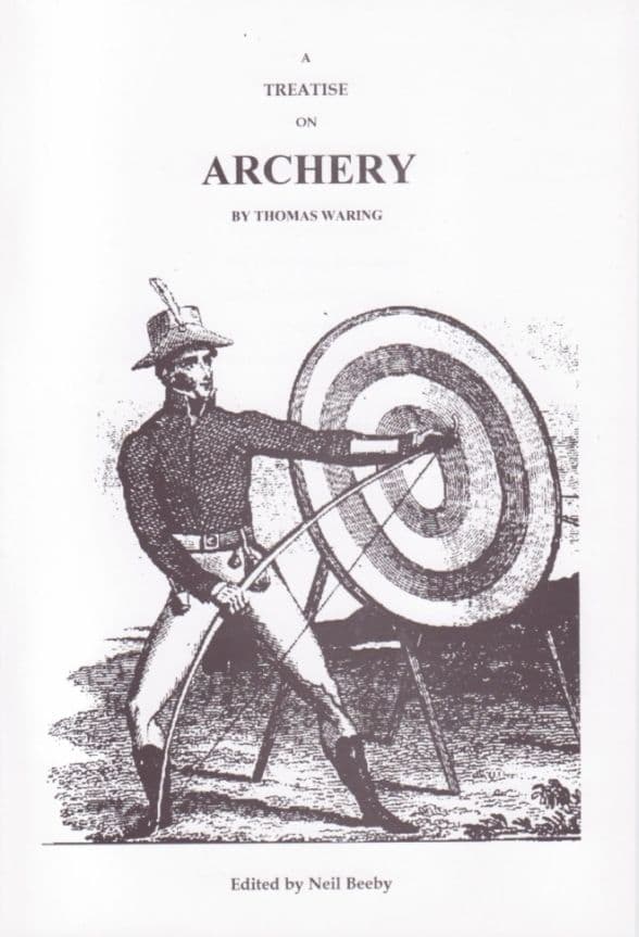A TREATISE ON ARCHERY by Thomas Waring