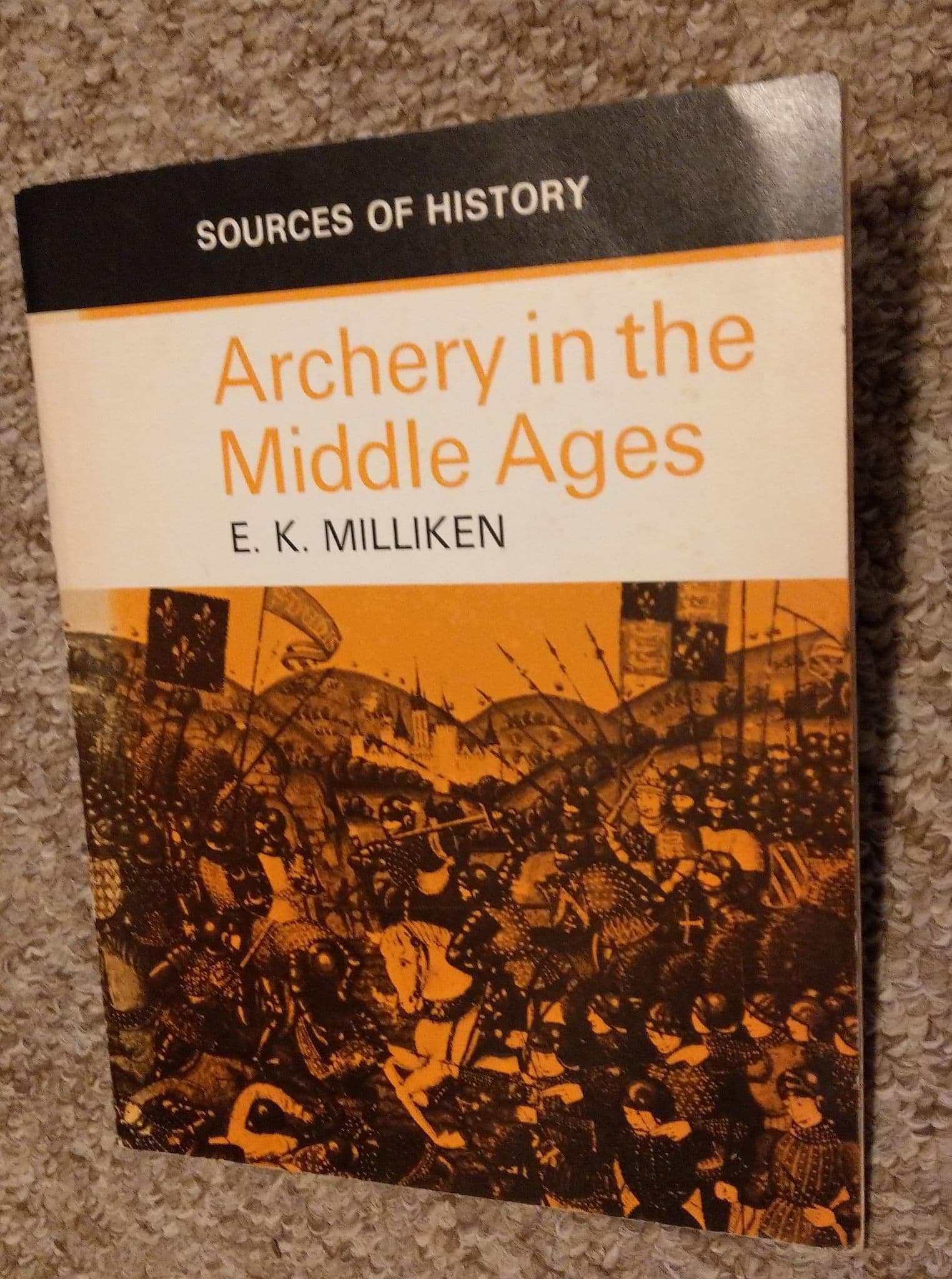 Archery in the Middle Ages booklet by E K Milliken
