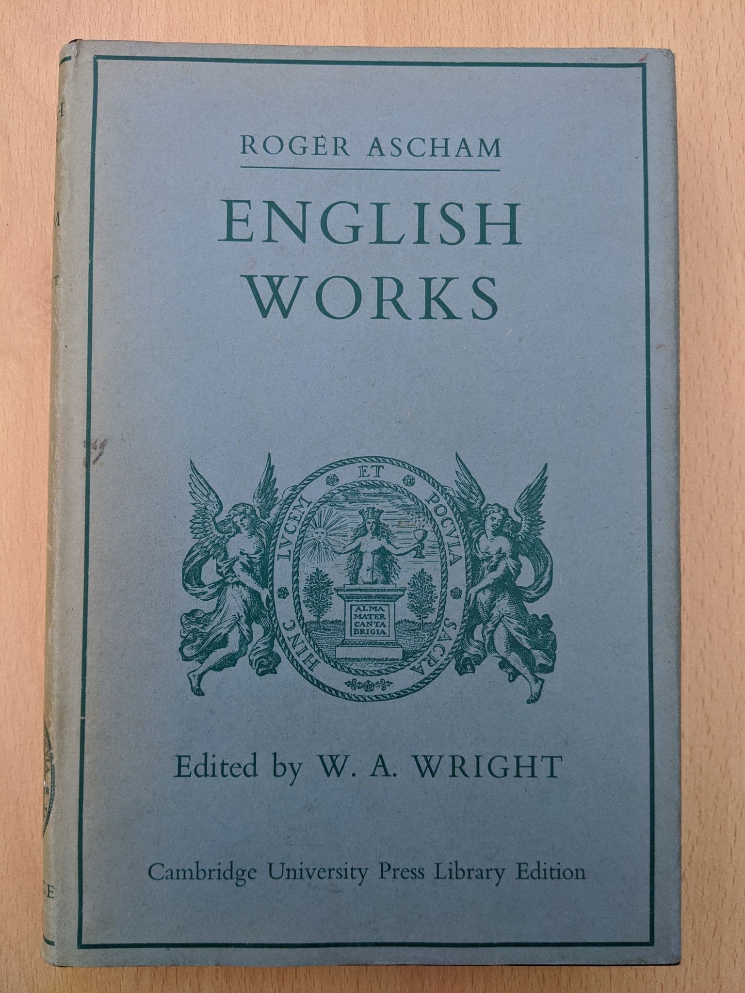 English Works of Roger Ascham hardback book