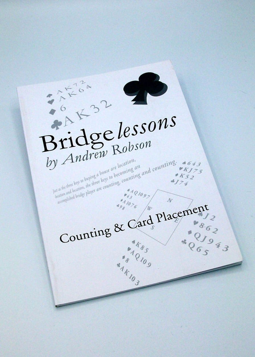 Bridge Lessons By Andrew Robson Counting and and Placement