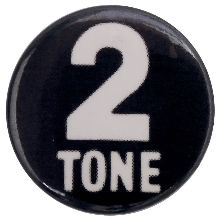 2 Tone - Button Badge