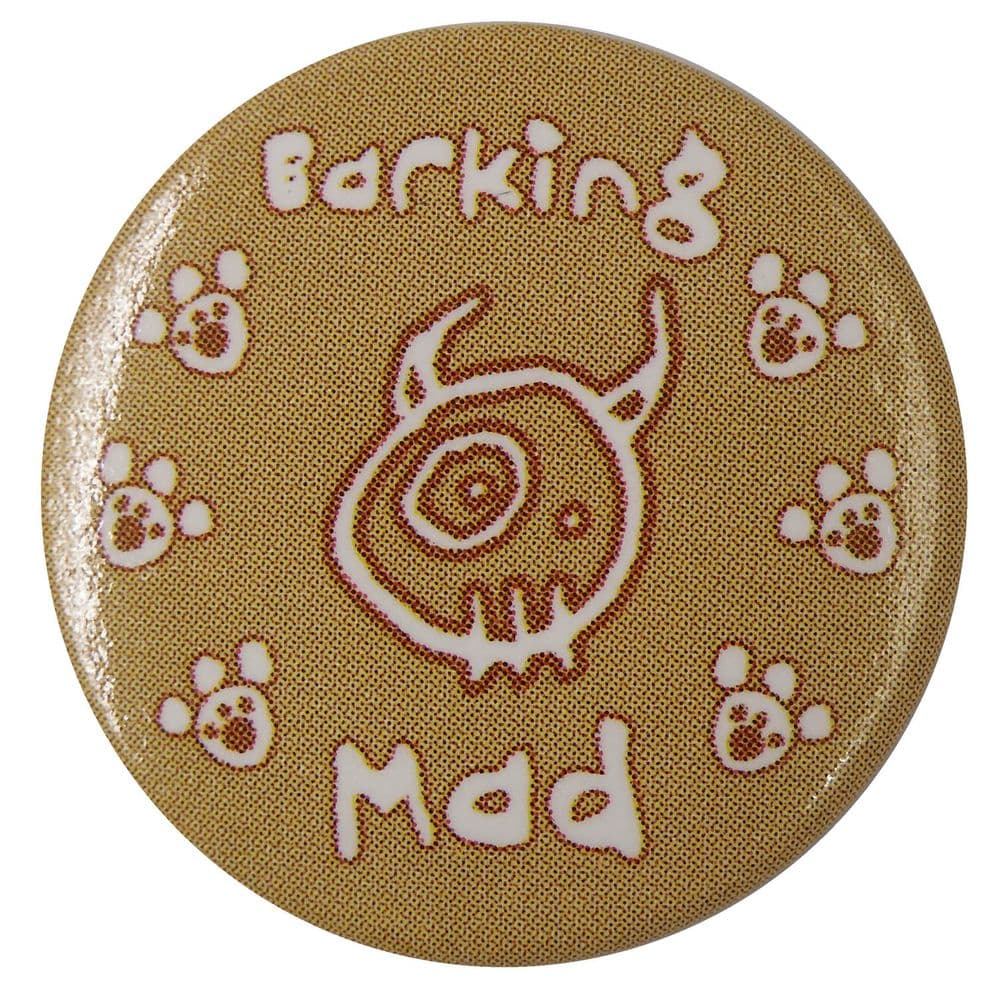 Barking Mad - Button Badge