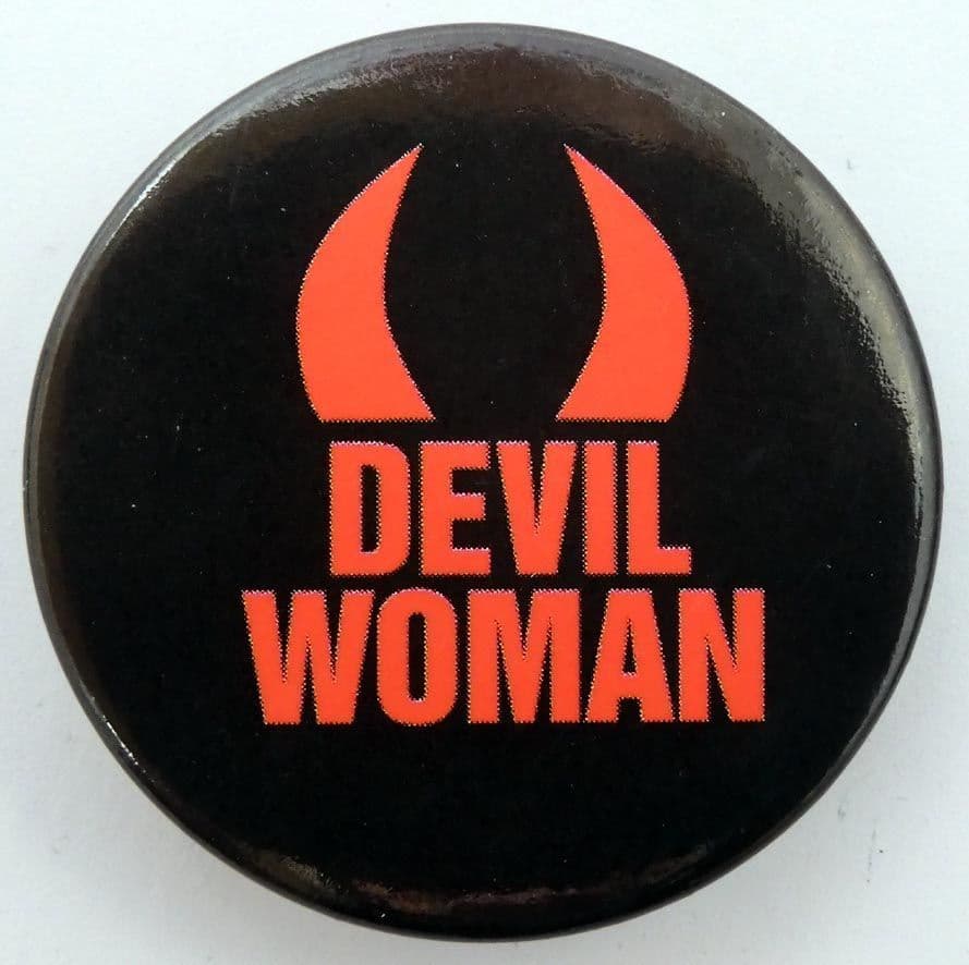 Devil Woman - Large Button Badge