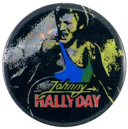 Johnny Hallyday - Prismatic Button Badge