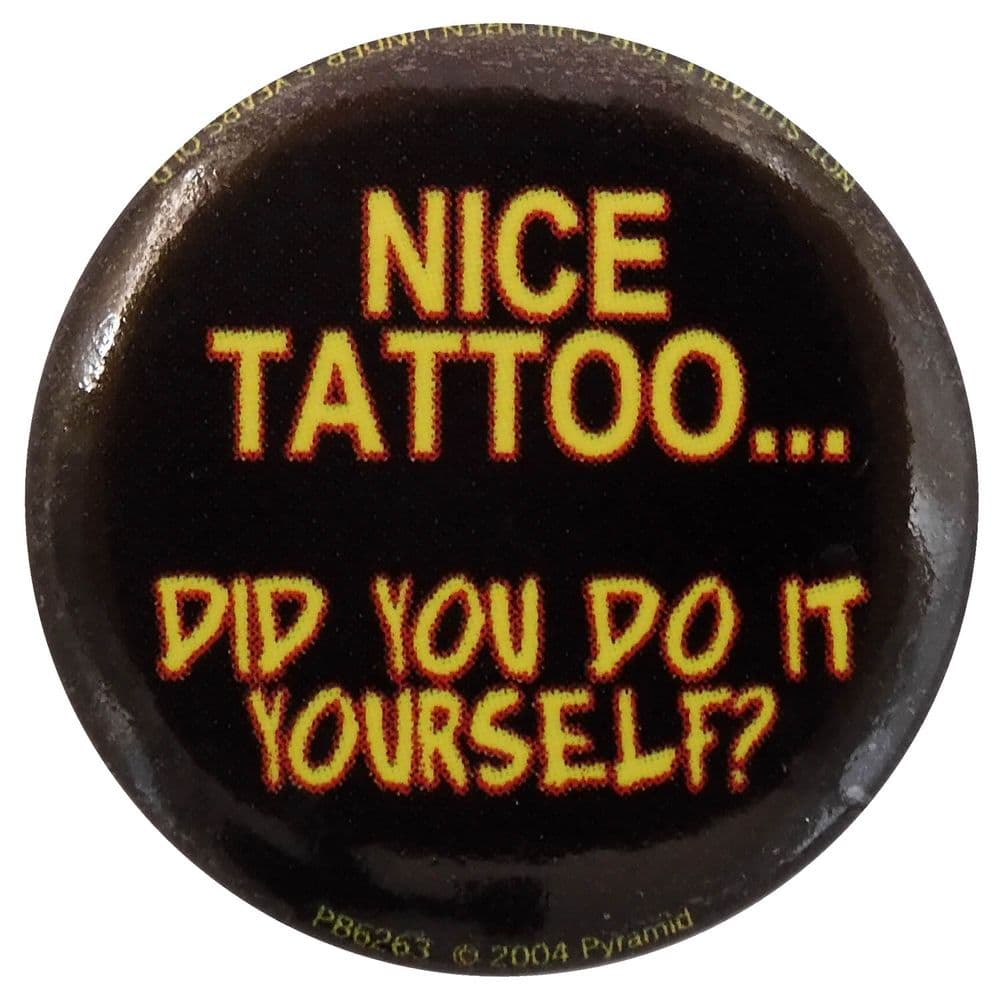Nice Tattoo Button Badge nice-tattoo-button-badge