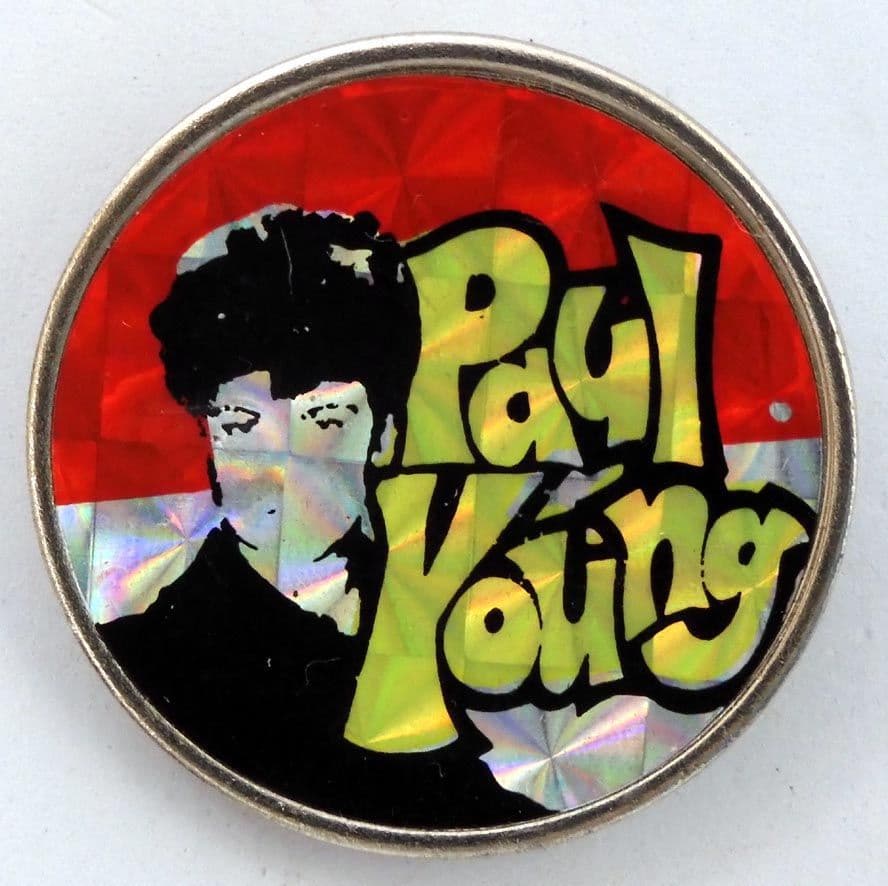 Paul Young - Paul Prismatic Lapel Badge