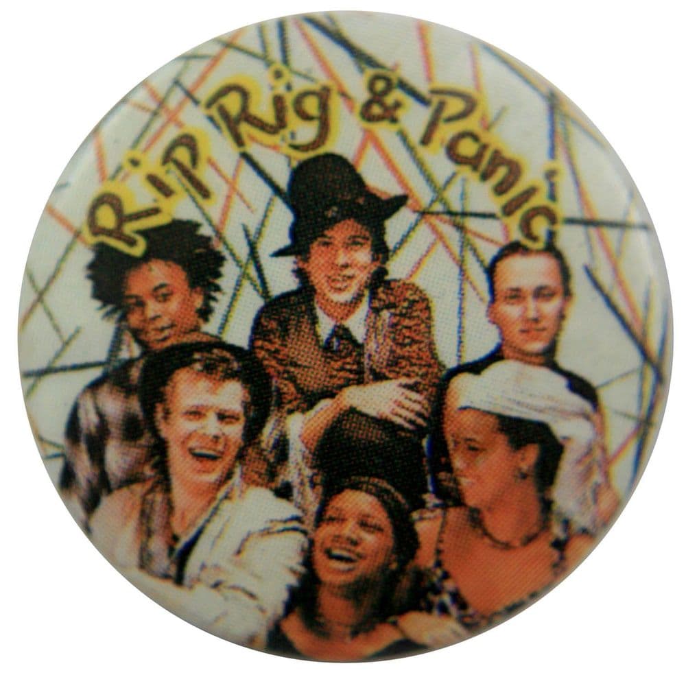 Rip Rig and Panic - Group Button Badge