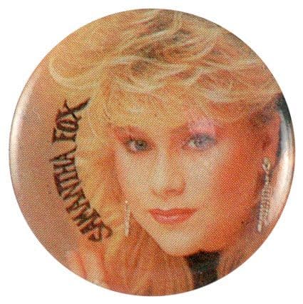 Samantha Fox - Diamond Earrings Button Badge