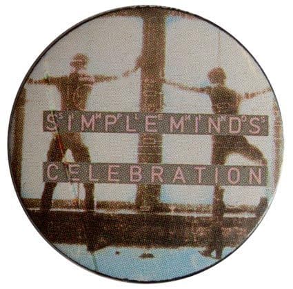 Simple Minds - Celebration Button Badge
