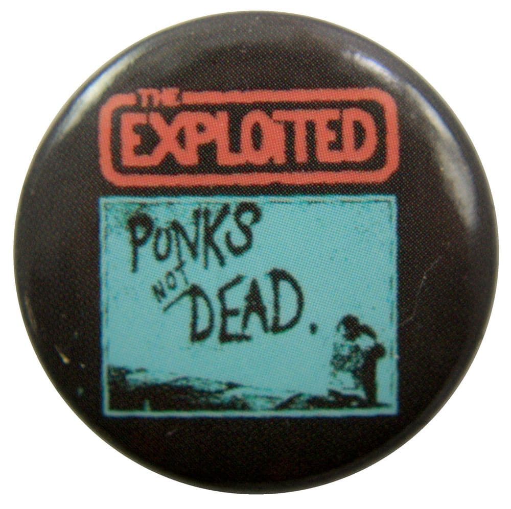 The Exploited - Punks Not Dead 2 Button Badge