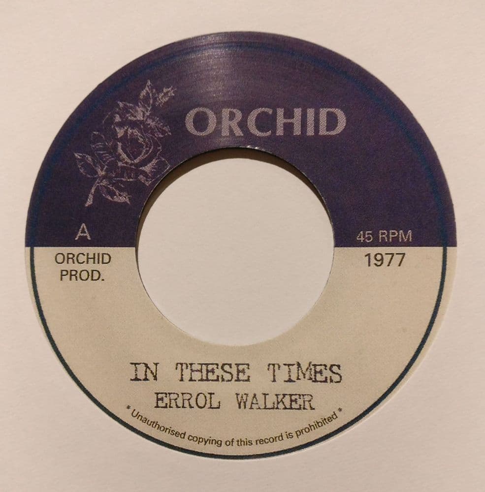 Errol Walker - In These Times / Version 7" Orchid