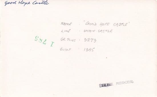 GOOD HOPE CASTLE 1945 Union Castle Line