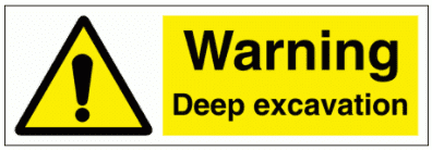 Warning Deep Excavation - 7719| The Sign Maker