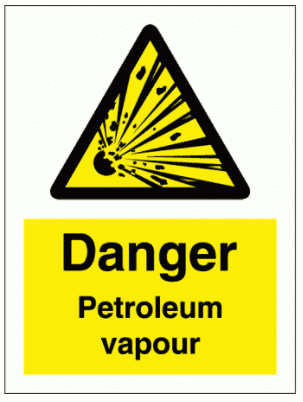 Danger petroleum vapour Sign - 7580| The Sign Maker