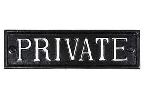 LARGE PRIVATE SIGN