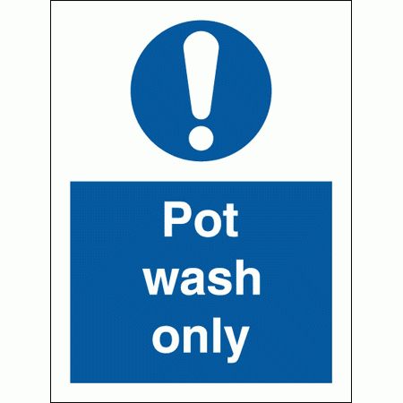 Mandatory Catering Sign - Pot Wash Only 5779