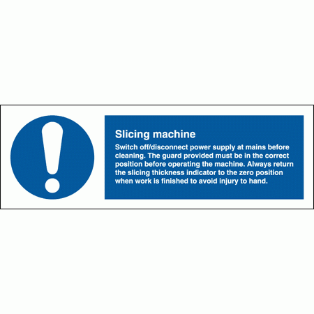 Mandatory Catering Sign - Slicing Machine 5750