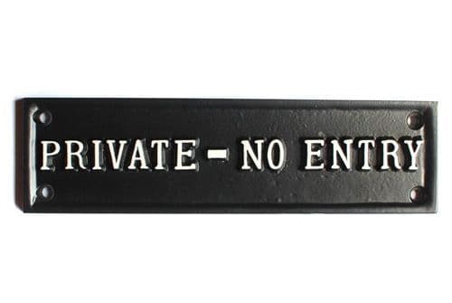 PRIVATE - NO ENTRY SIGN