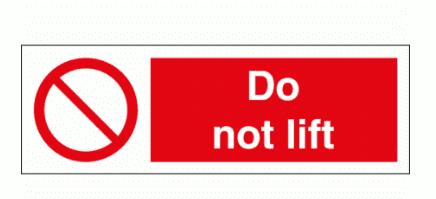 Do not lift Sign - 8599| The Sign Maker Shop