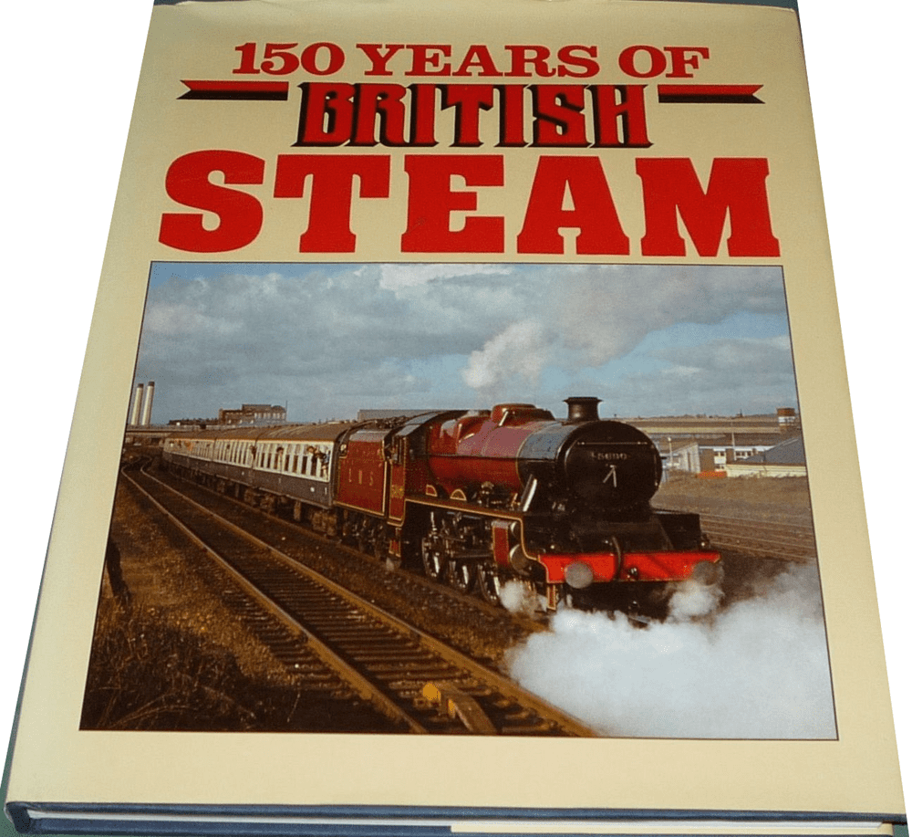 150 YEARS OF BRITISH STEAM 1985