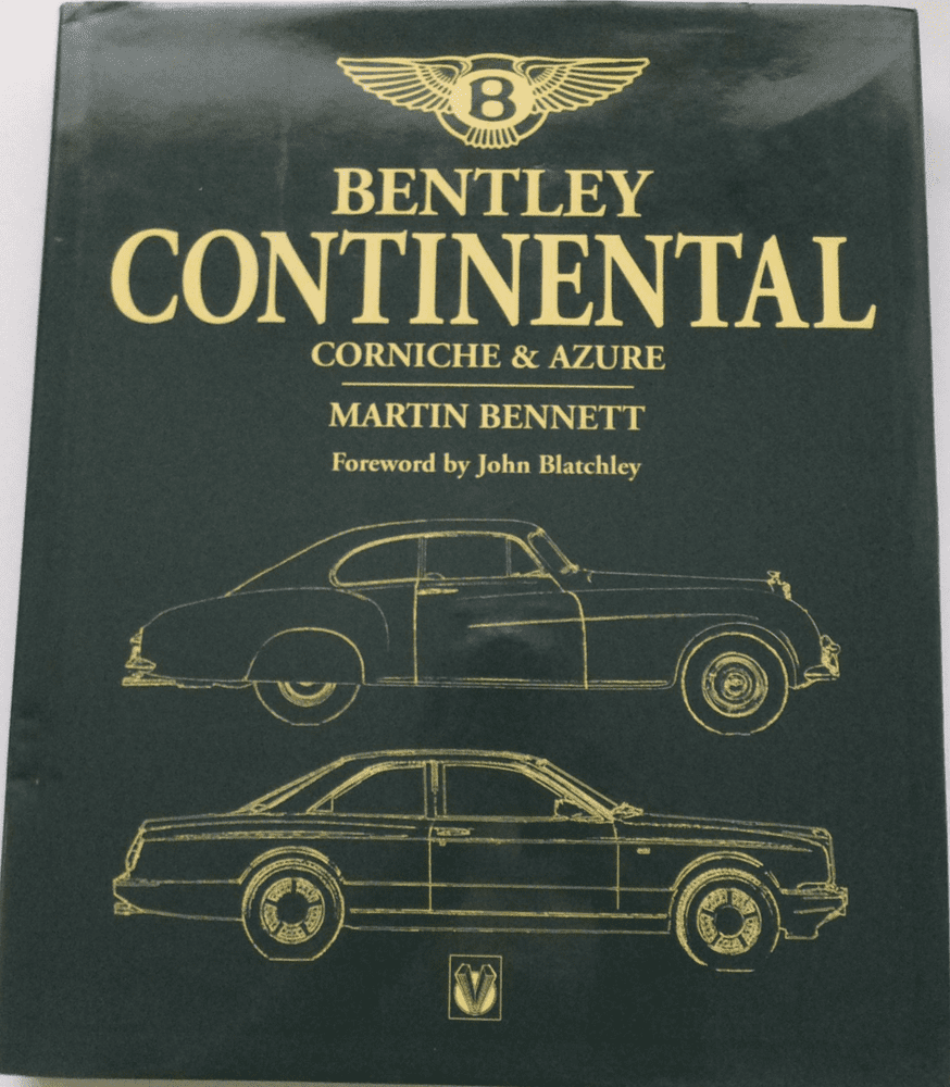 BENTLEY CONTINENTAL CORNICHE & AZURE 1951-2002 Bennett