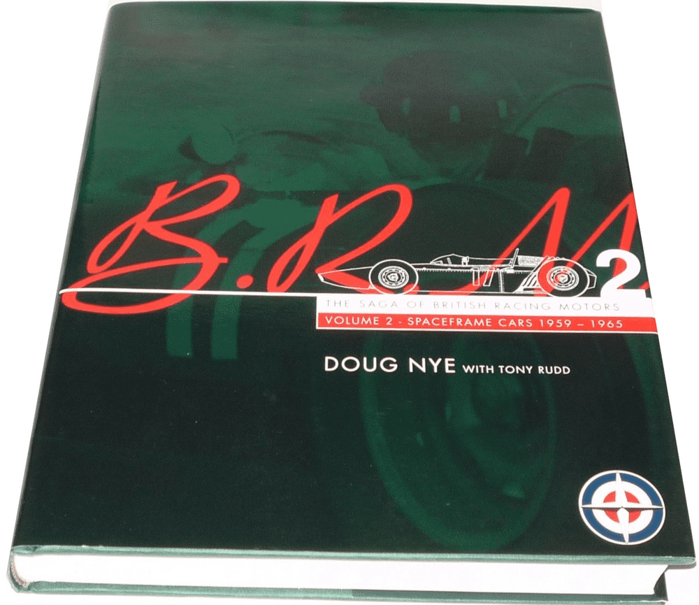 BRM The Saga of British Racing Motors Volume 2 Nye 2003