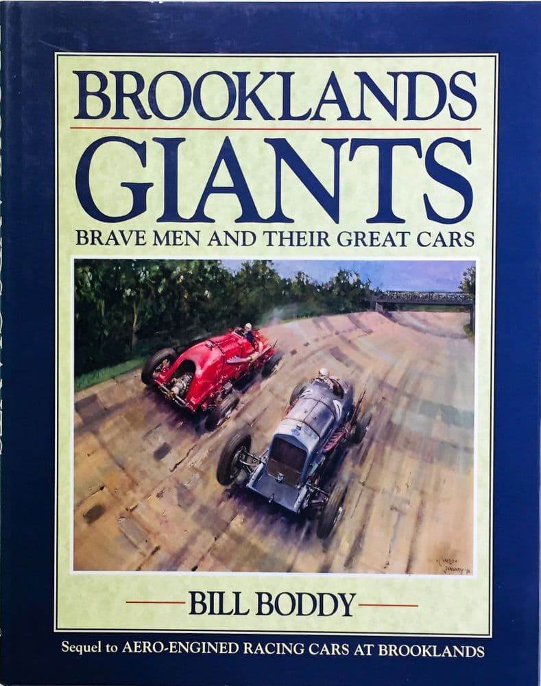 BROOKLANDS GIANTS Bill Boddy 1995