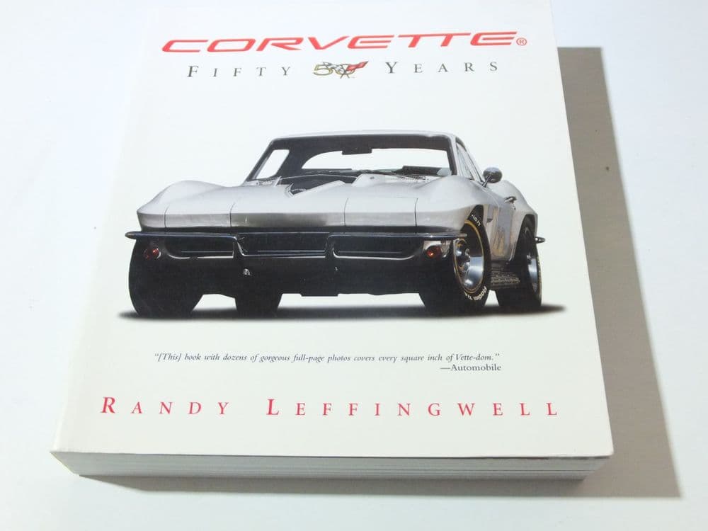 CORVETTE FIFTY YEARS Leffingwell 2004