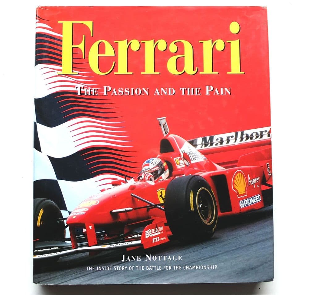 FERRARI THE PASSION AND THE PAIN Nottage 1997