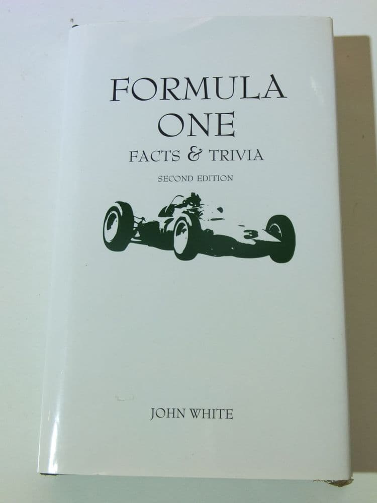 FORMULA ONE Facts & Trivia White 2008 Second Edition