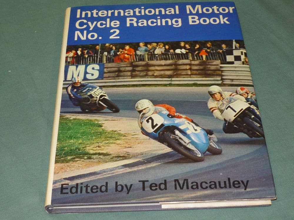 INTERNATIONAL MOTOR CYCLE RACING BOOK No 2 Macauley b