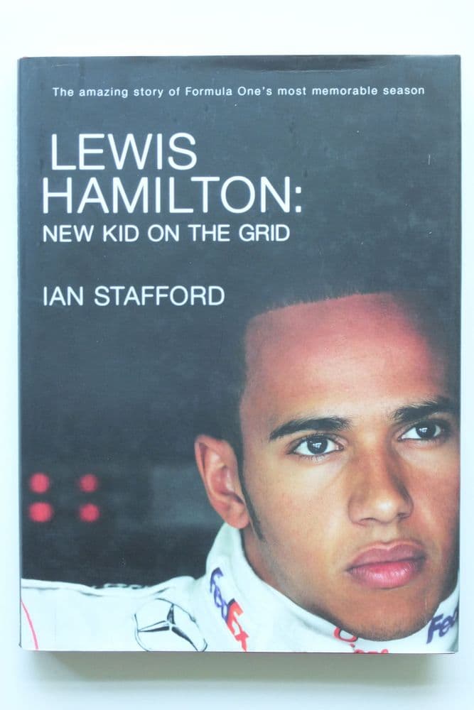 LEWIS HAMILTON New Kid On The Block Stafford 2007