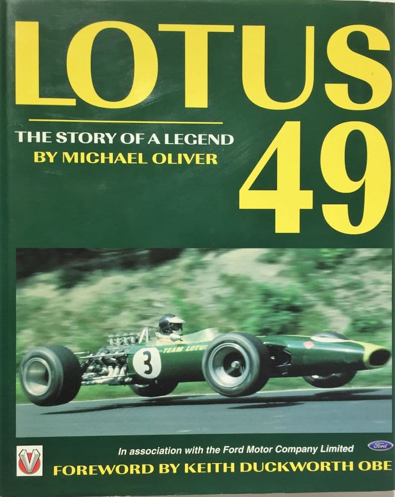 Lotus 49 The Story of a Legend Oliver 1999 Ltd ed of 500 SIGNED
