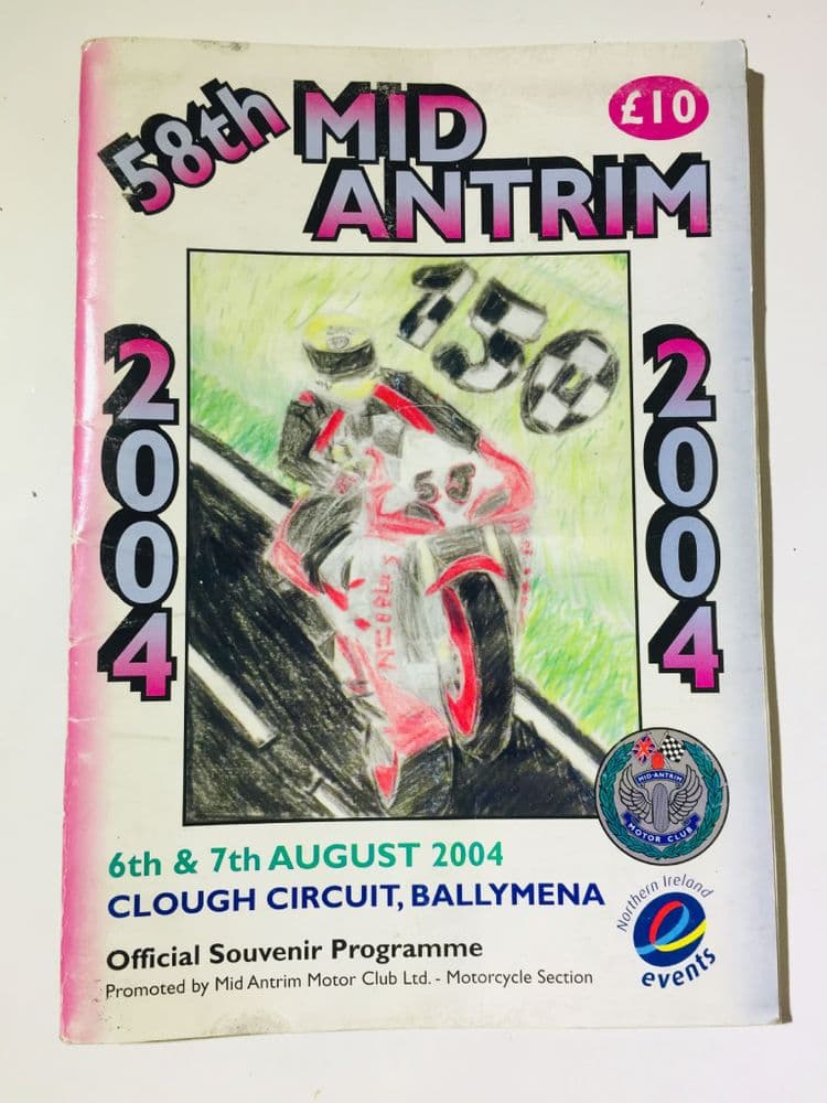 MID ANTRIM 150 2004 Motorcycle Road Races Programme Clough Circuit
