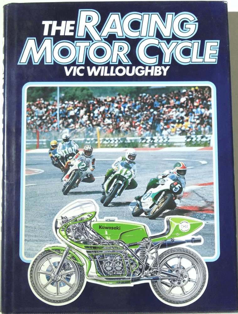 RACING MOTOR CYCLE THE Willoughby 1980