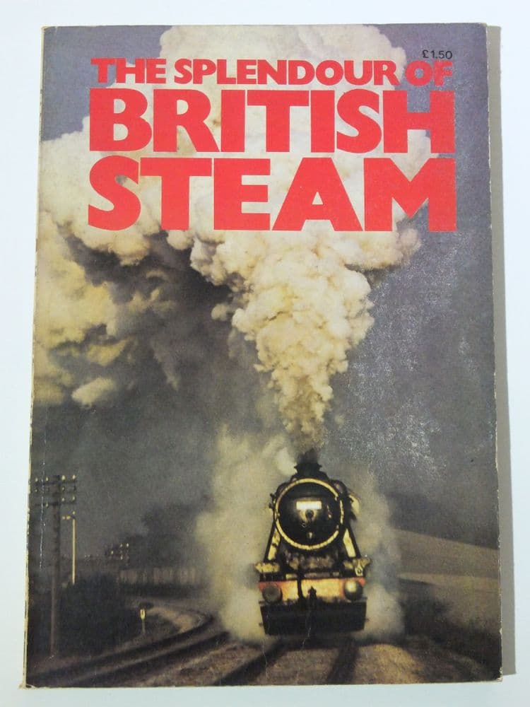 SPLENDOUR OF BRITISH STEAM; THE Whitehouse
