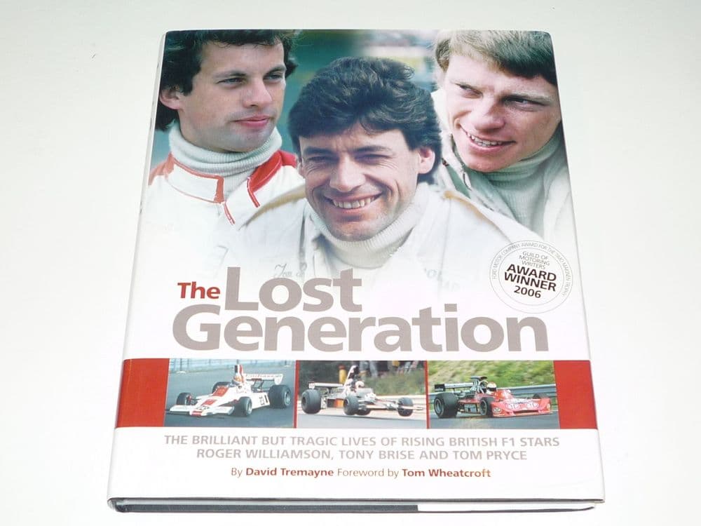 The Lost Generation David Tremayne 2006