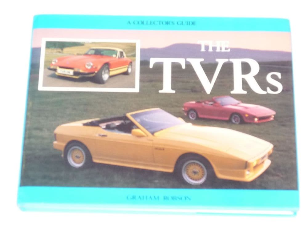 TVRs A Collector s Guide Robson 1987