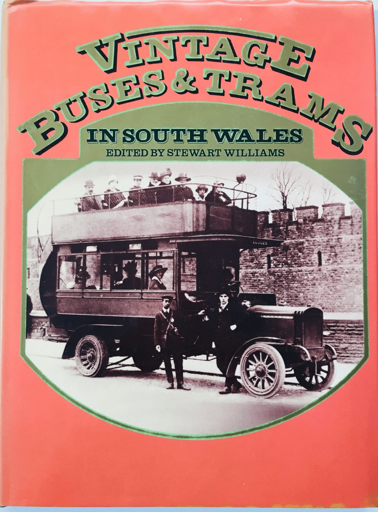 VINTAGE BUSES & TRAMS IN SOUTH WALES Williams 1975