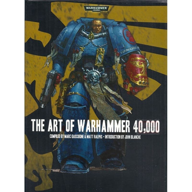 The Art of Warhammer 40 000 compiled by Marc Gascoigne Matt Ralphs John ...