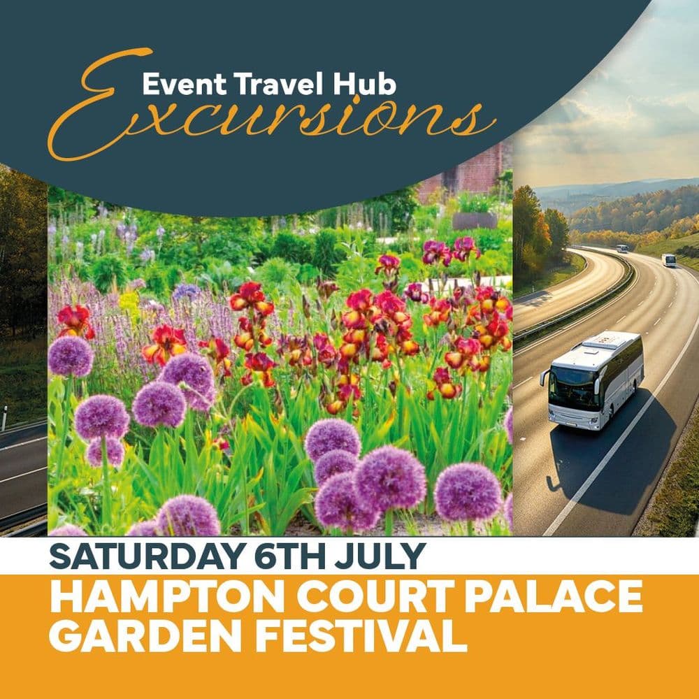 Excursion - Hampton Court Palace Garden Festival Saturday 6th July ...