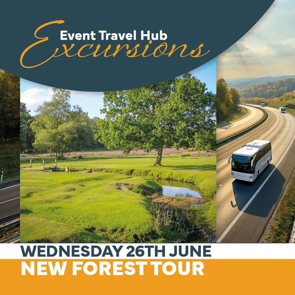 Excursion - New Forest Tour Wednesday 26th June