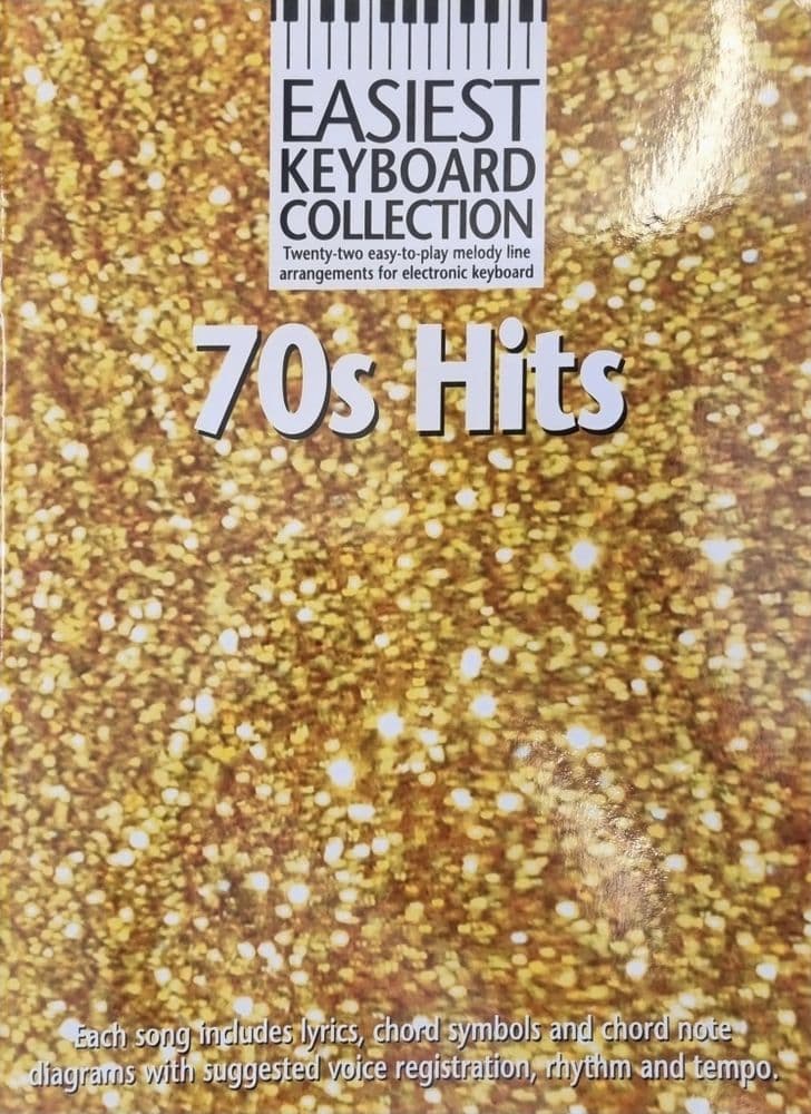 Easiest Keyboard Collection 70s Hits