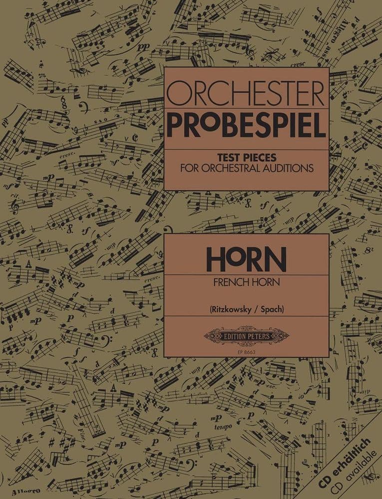 Horn Test Pieces for Orchestral Auditions Orchester Probespiel
